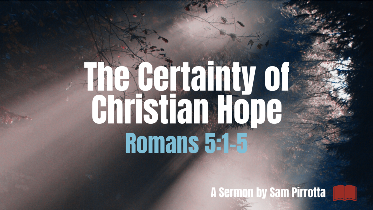 The Certainty of Christian Hope - Ambassadors For Christ International