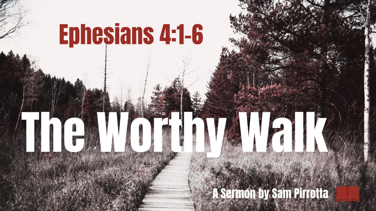 The Worthy Walk - Ambassadors For Christ International